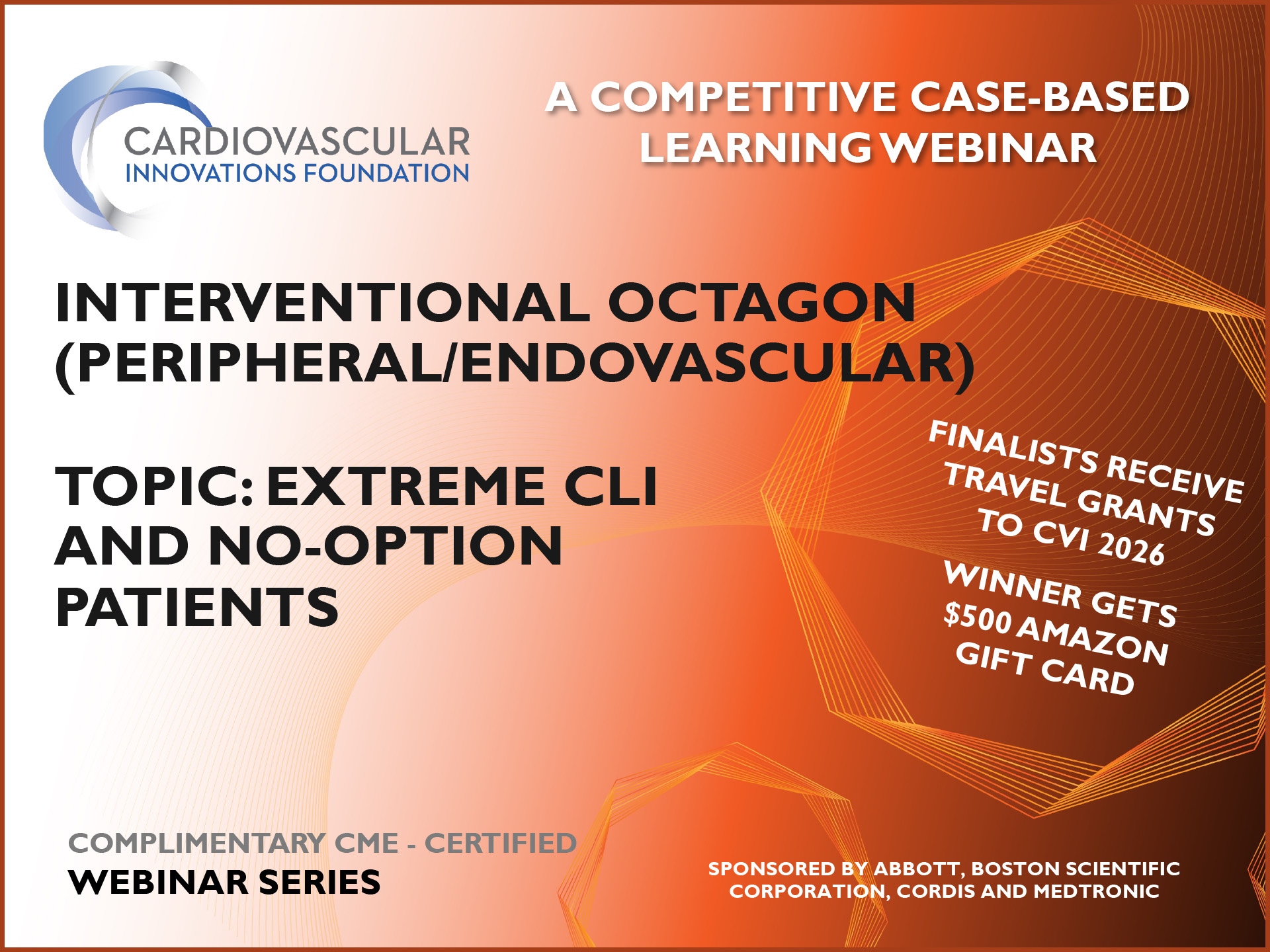 Interventional Octagon Case Competition - Cardiovascular Innovations